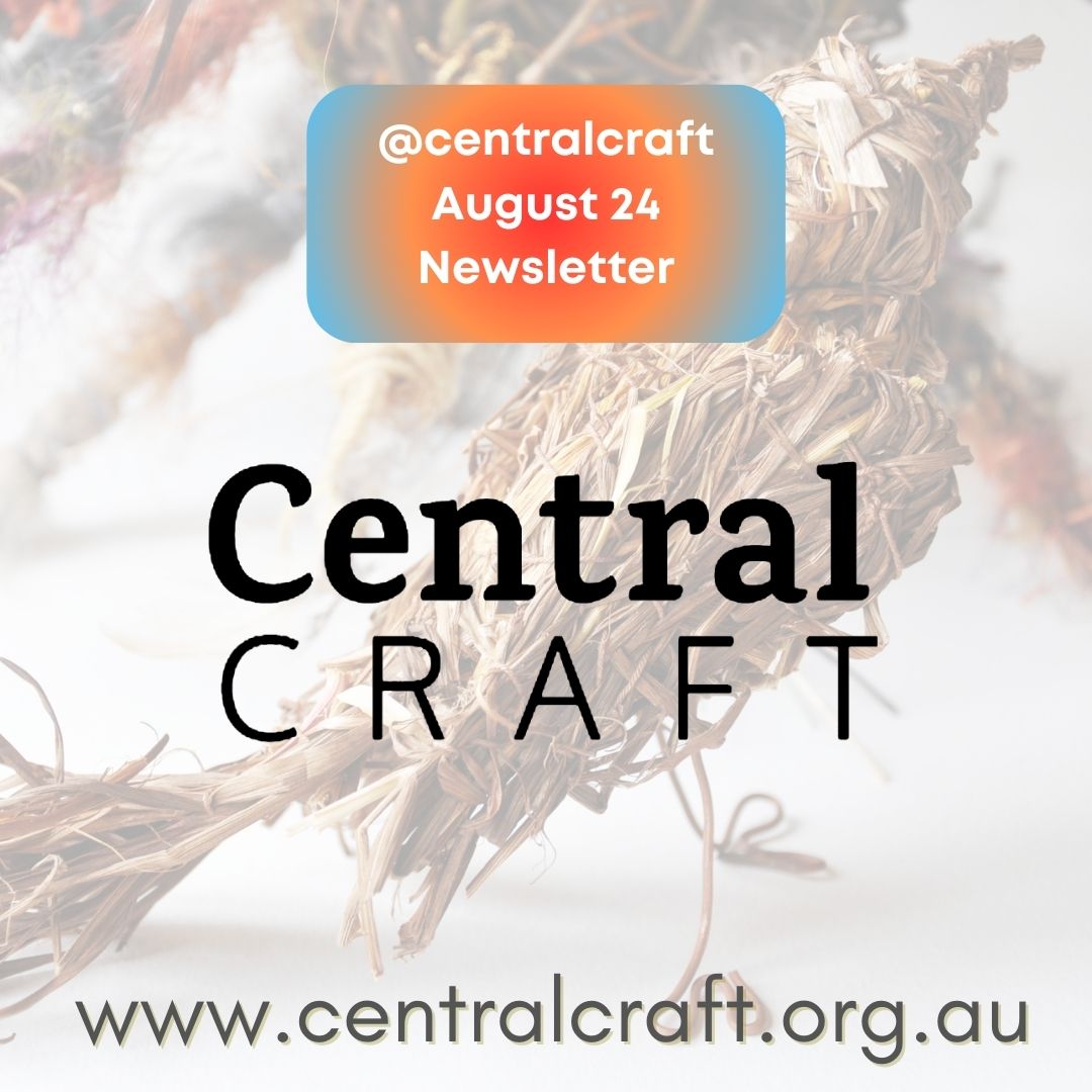 @Central Craft E-Newsletter August 2024 – CentralCraftMparntwe