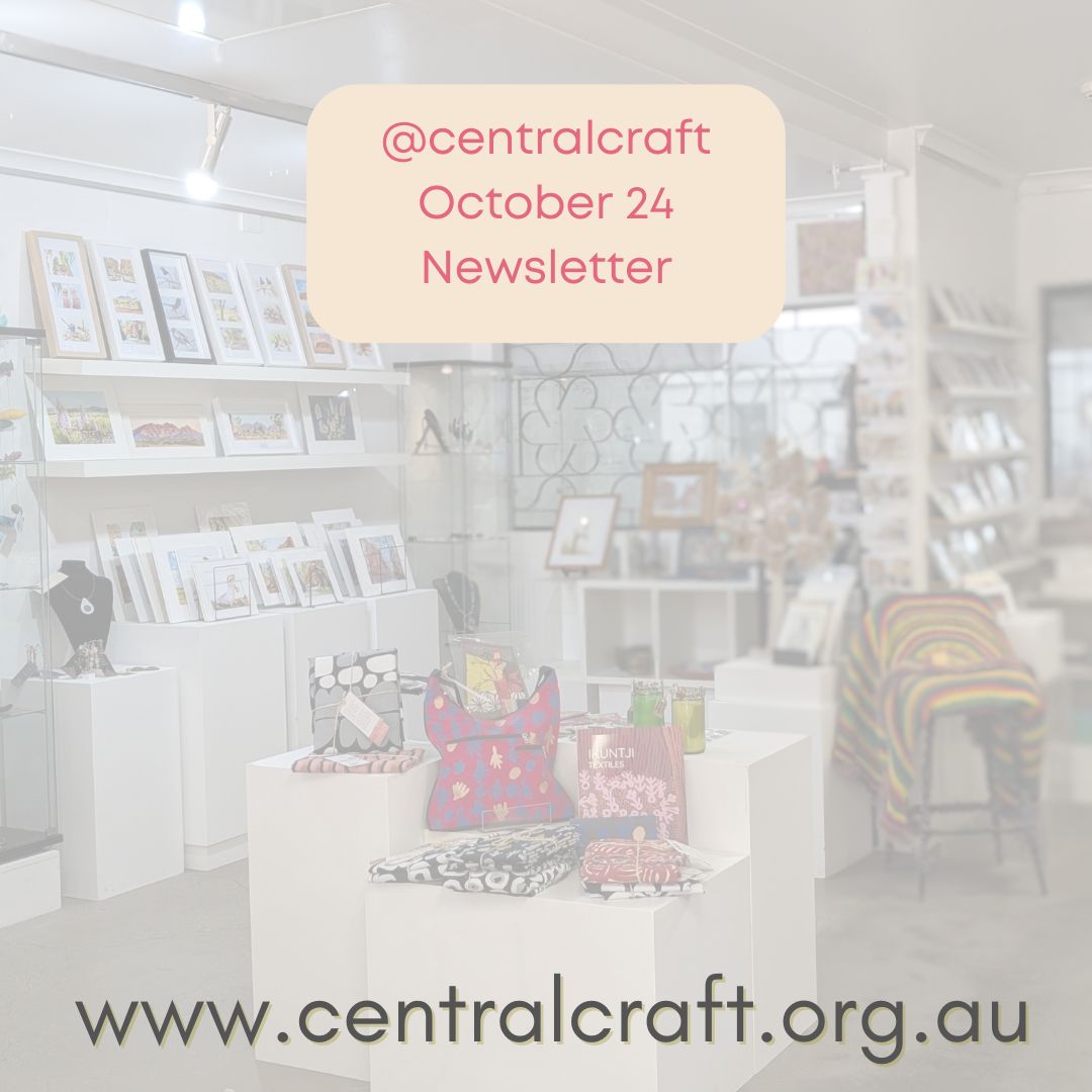 @Central Craft Newsletter October 2024 – CentralCraftMparntwe